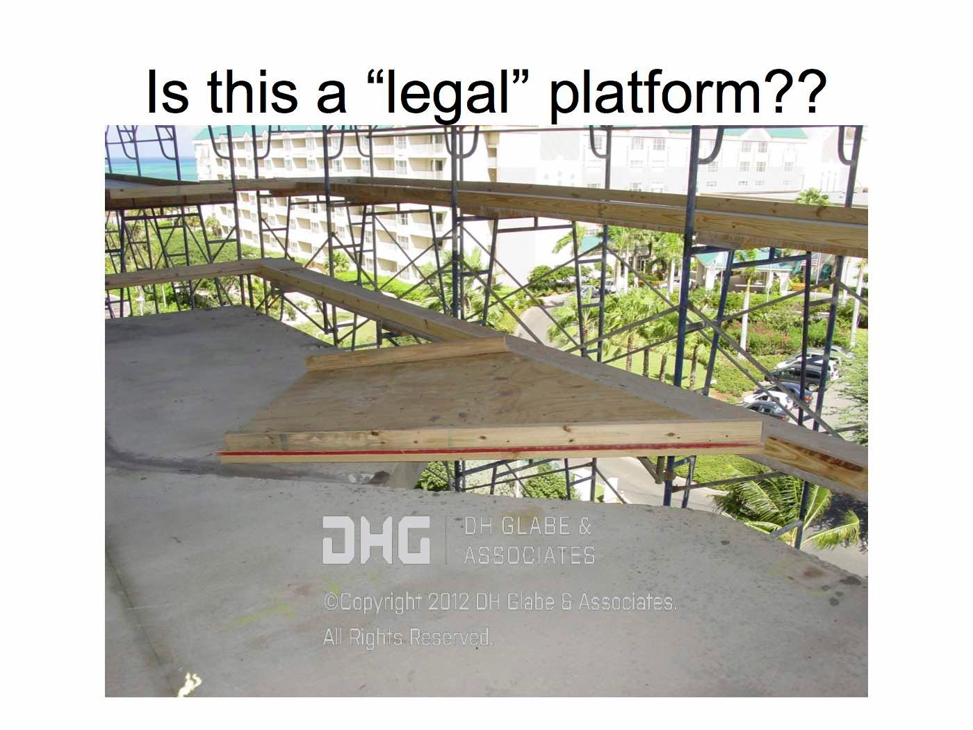 Do You Know Scaffolds? | DH Glabe & Associates